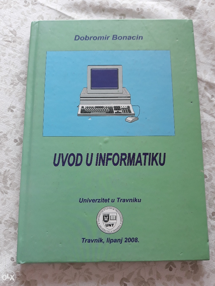UVOD U INFORMATIKU, DOBROMIR BONACIN - Stručne - OLX.ba