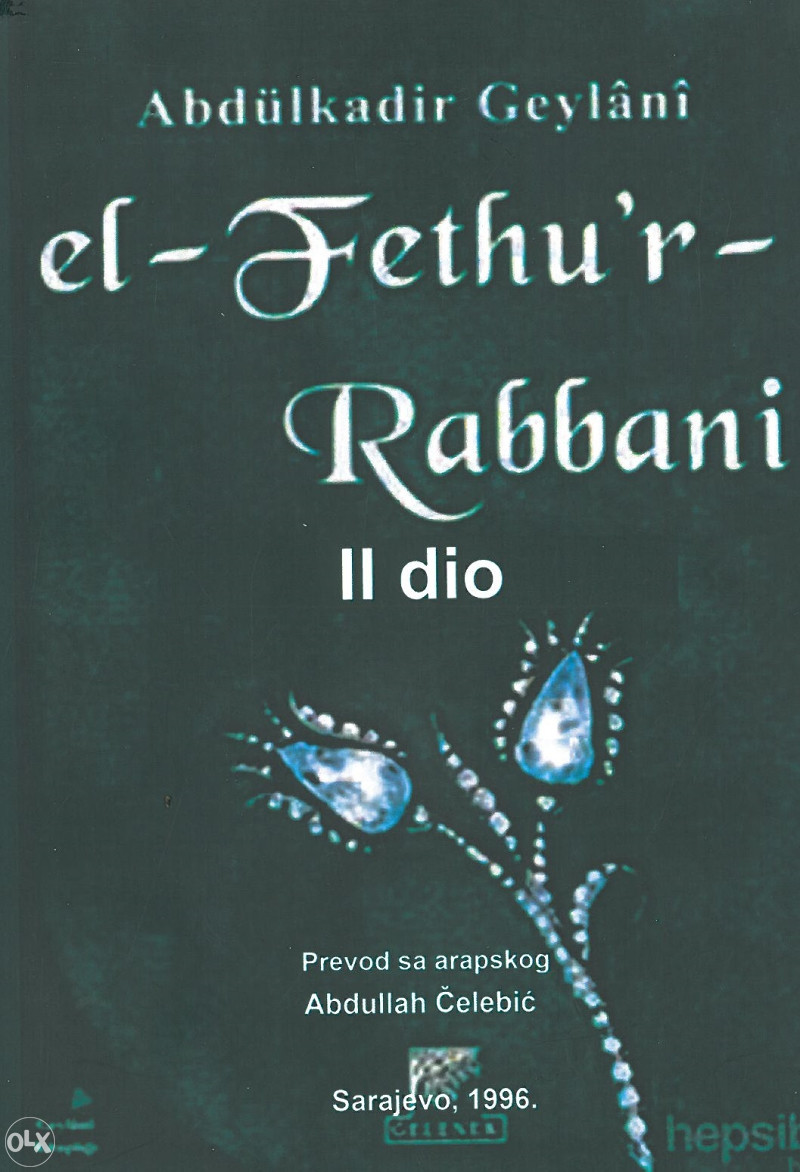 "El-fethur-Rabbani" Abdulkadir Gejlani 1 i 2 - Religijske - OLX.ba