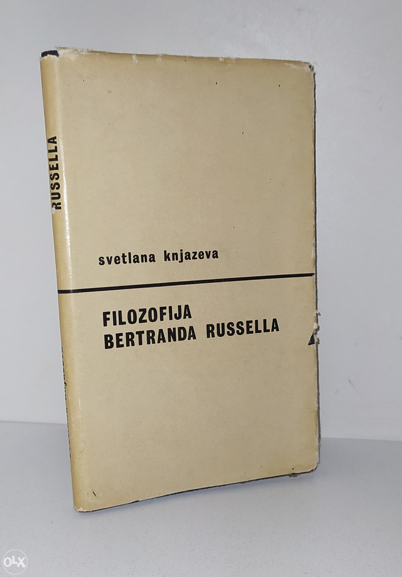 FILOZOFIJA BERTRANDA RUSSELA - SVETLANA KNJAZEVA - Stručne - OLX.ba