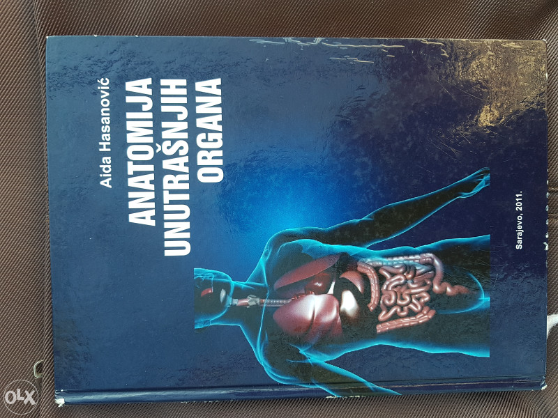 Anatomija unutrašnjih organa - Aida Hasanović - Stručne - OLX.ba