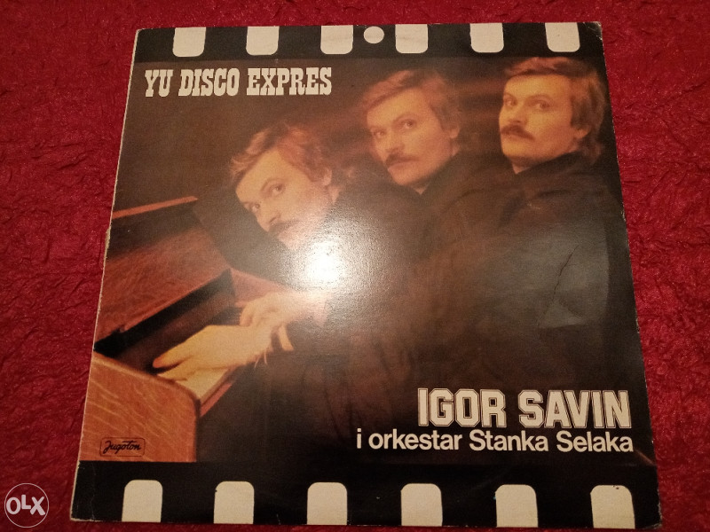 IGOR SAVIN - Yu disco expres - Gramofoni i ploče - OLX.ba