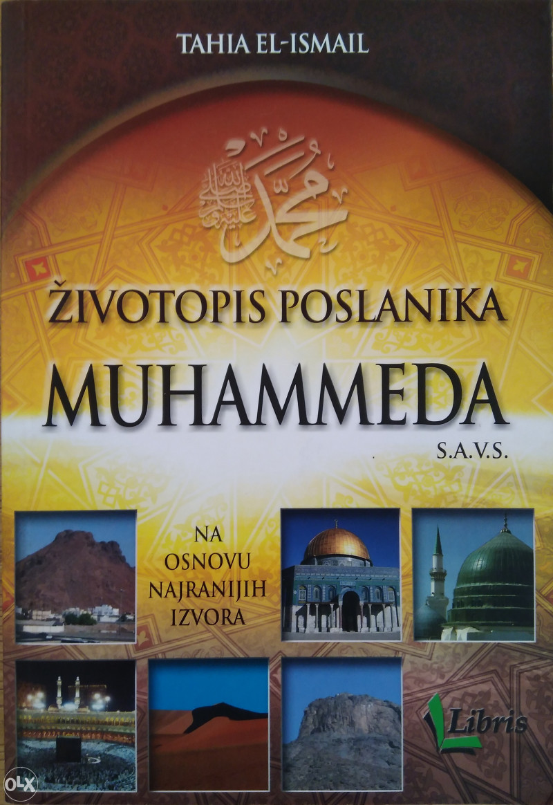 Životopis Poslanika Muhammeda s.a.v.s. - Religijske - OLX.ba