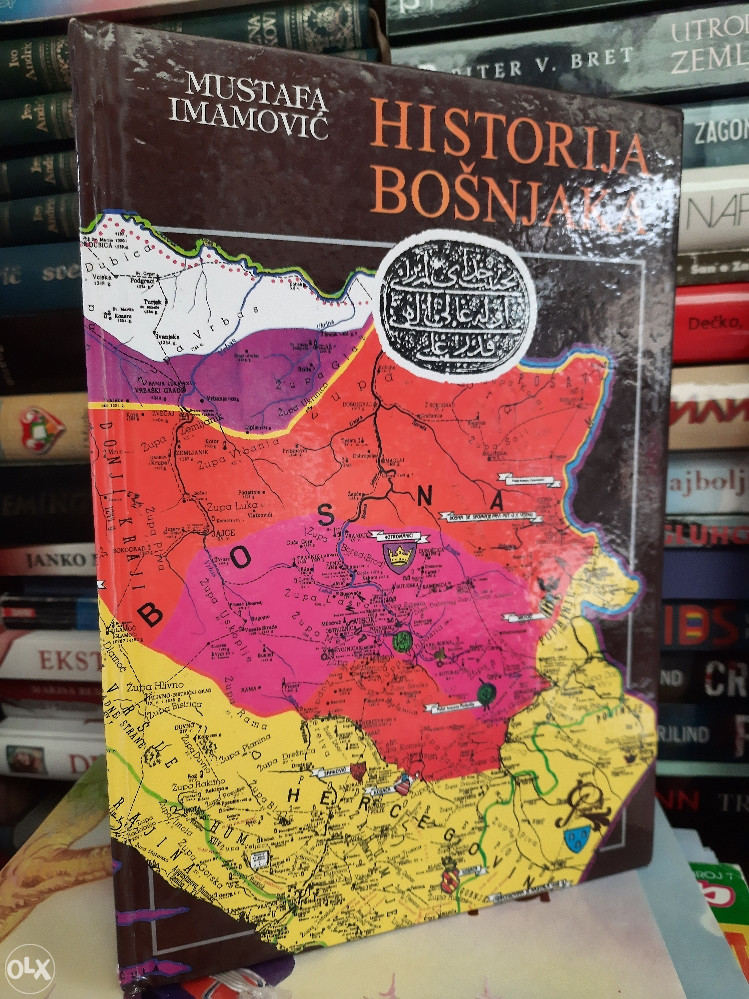 HISTORIJA BOŠNJAKA / MUSTAFA IMAMOVIĆ - Stručne - OLX.ba