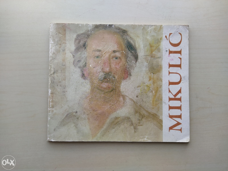 MARIO MIKULIĆ IZLOŽBA SLIKA MOSTAR, 2009. - Stručne - OLX.ba