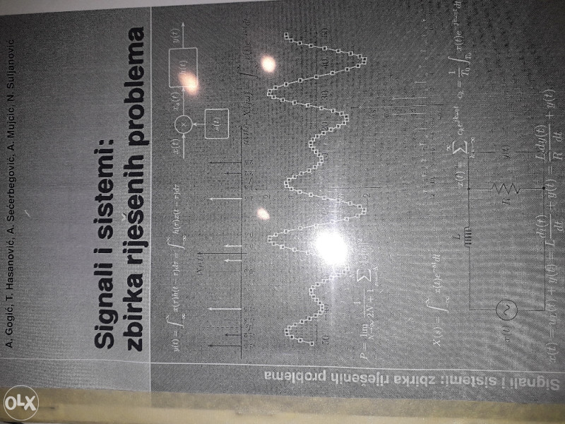 Signali i sistemi zbirka rješenih problema - Fakultet - OLX.ba